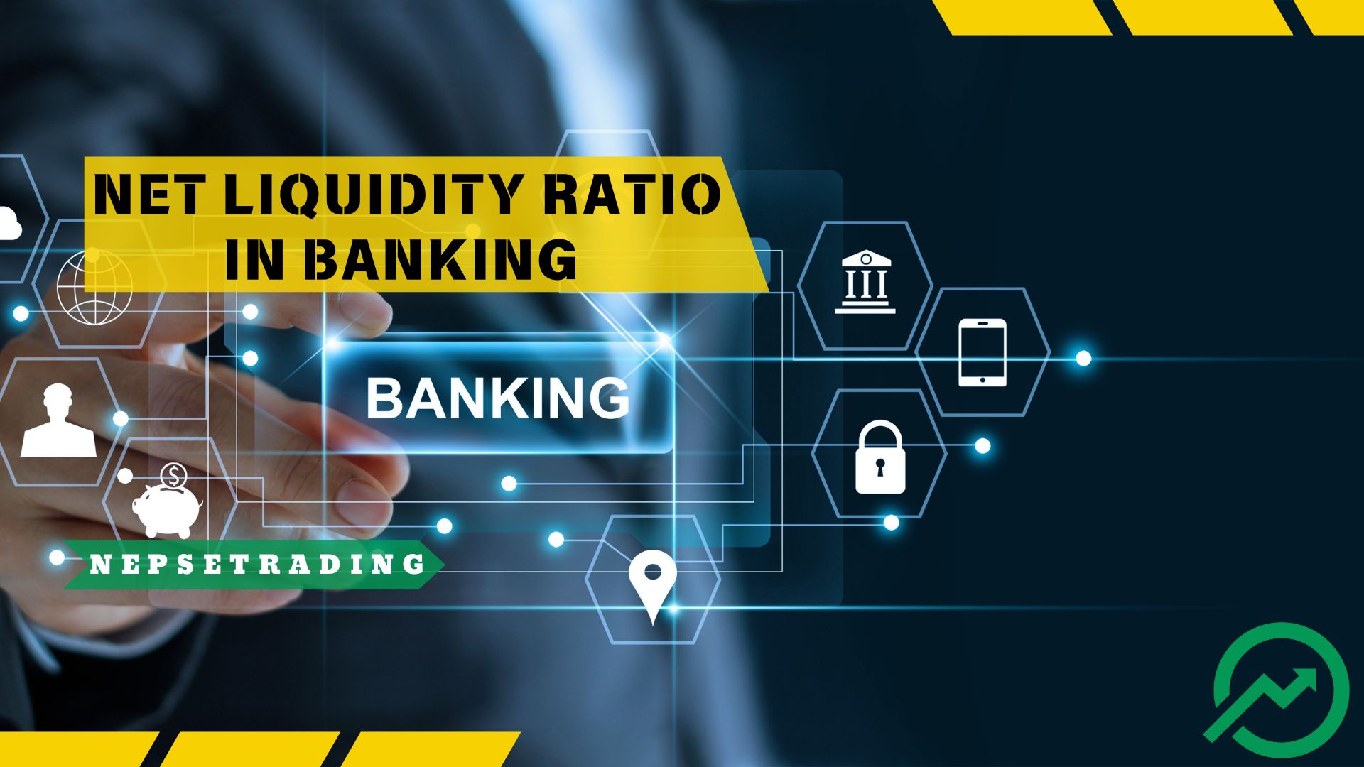 The Essential Role of the Net Liquidity Ratio in Banking Stability | NEPSE Trading