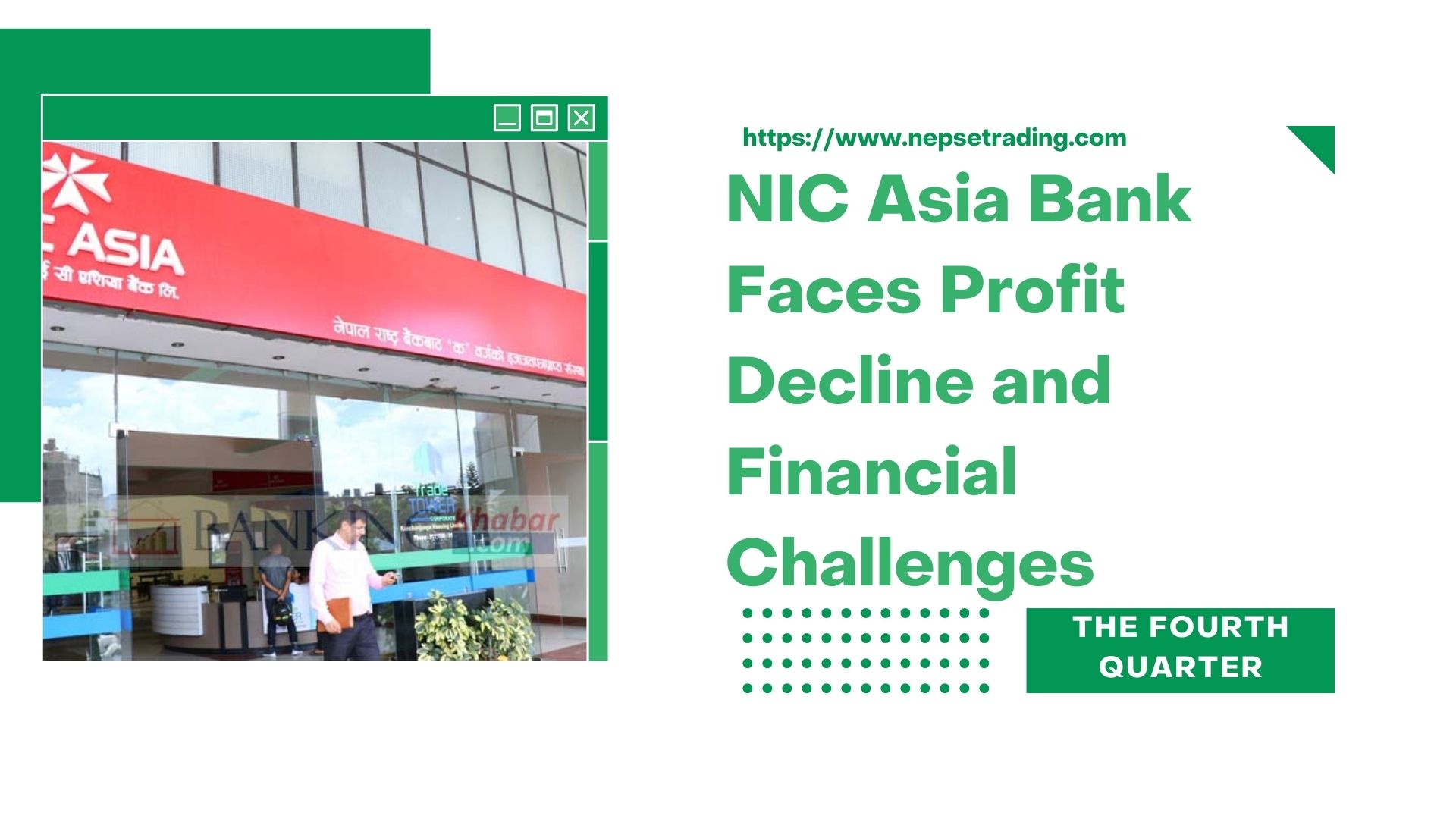 NIC Asia Bank Faces Profit Decline and Financial Challenges - NEPSE Trading